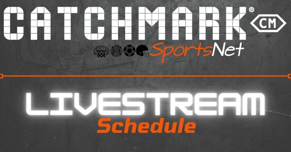 See the CatchMark SportsNet livestream schedule for the week (May 16-22 ...